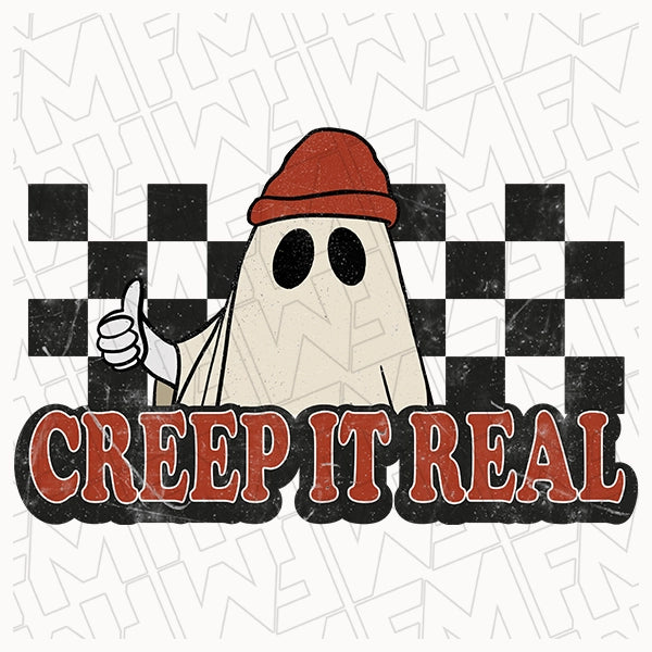 Creep it Real Checker Ghost Halloween DTF Transfer | Ready-to-Press Designs
