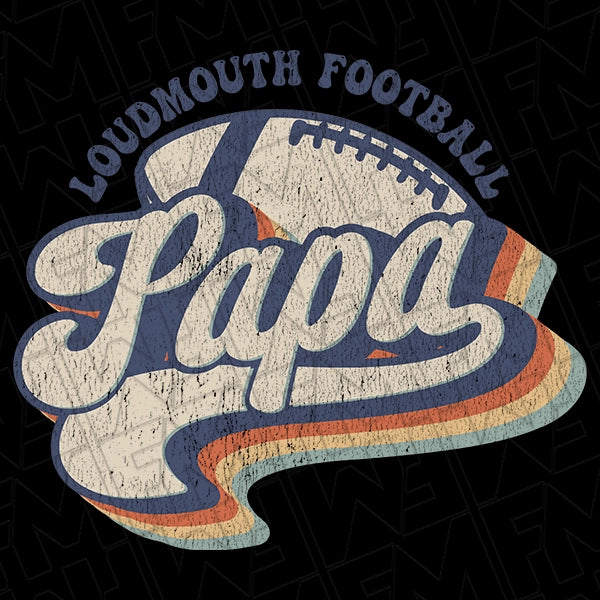Retro Loudmouth Papa Football Dad Father's Day DTF Transfer | Ready-to ...