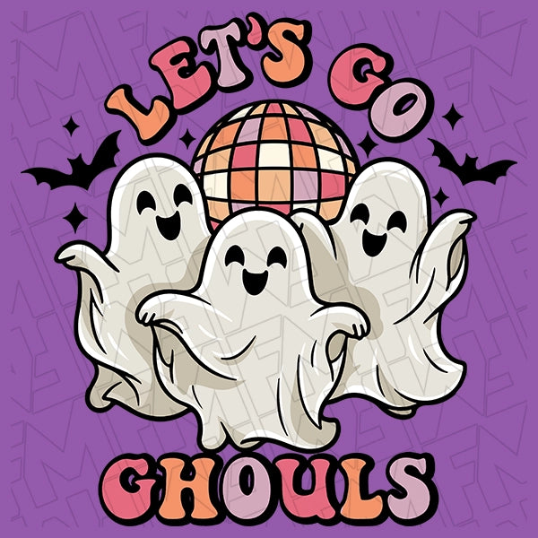 Lets Go Ghouls Disco Dancing Ghosts Halloween DTF Transfer | Ready-to ...