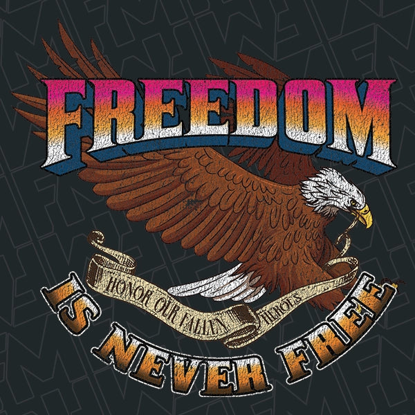 Freedom is Never Free Eagle Patriotic DTF TransferPatriotic | Ready-to ...